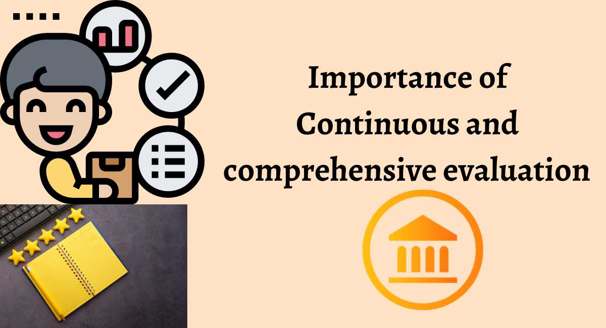 Why is continuous and comprehensive evaluation important? | Awake ...